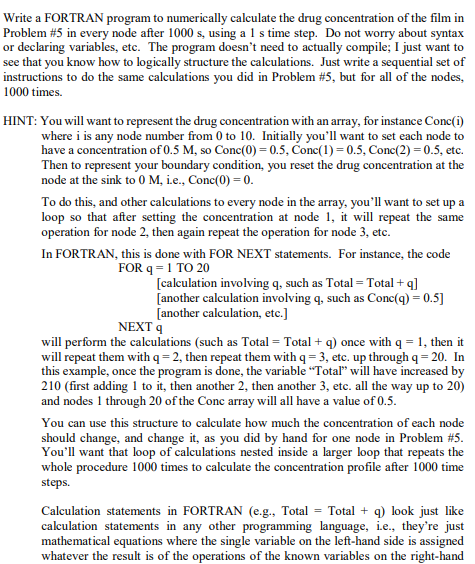 Write a FORTRAN program to numerically calculate the | Chegg.com
