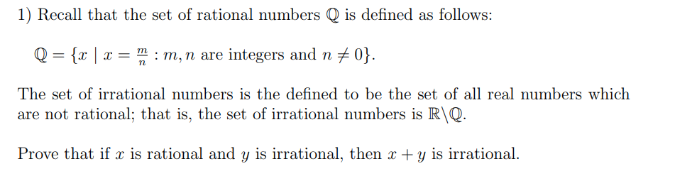 Solved 1) Recall that the set of rational numbers Q is | Chegg.com