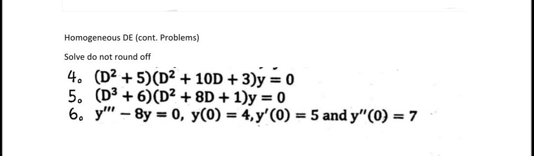 Solved Homogeneous DE (cont. Problems) Solve do not round | Chegg.com