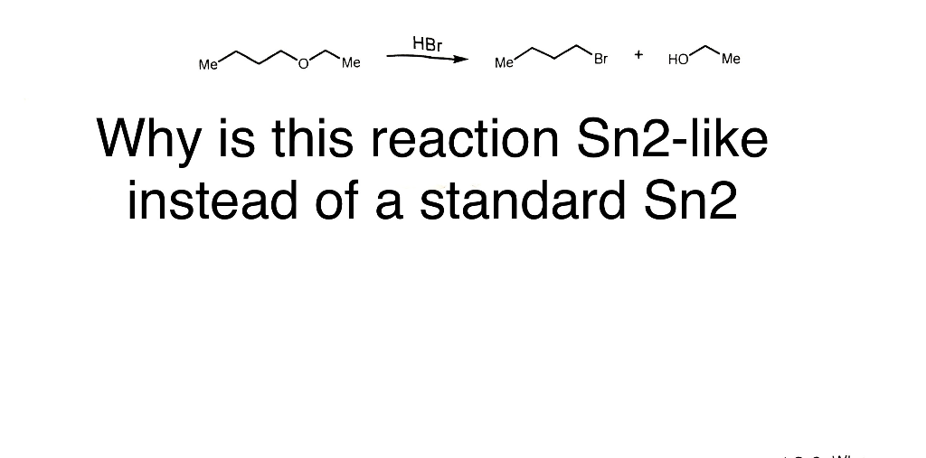 Solved HBr Me me Me MBr + Home Why is this reaction Sn2-like | Chegg.com