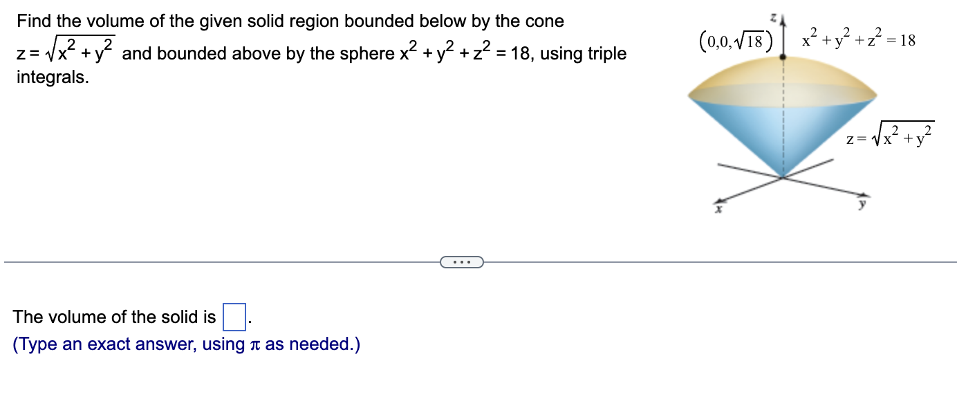 Solved Find the volume of the given solid region bounded | Chegg.com