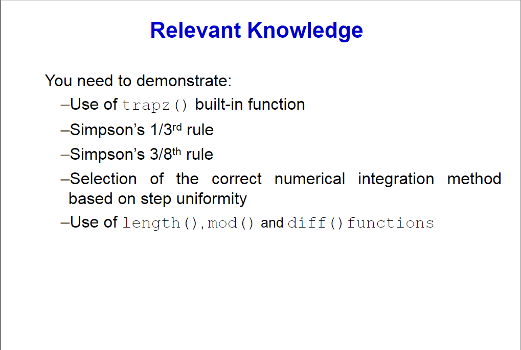 Write a MATLAB function that will integrate | Chegg.com