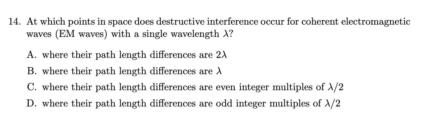 Solved 14. At which points in space does destructive | Chegg.com