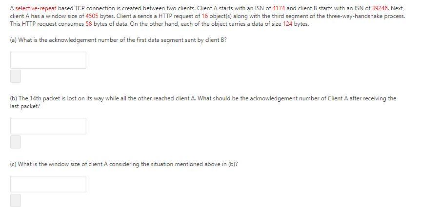 Solved A selective-repeat based TCP connection is created | Chegg.com