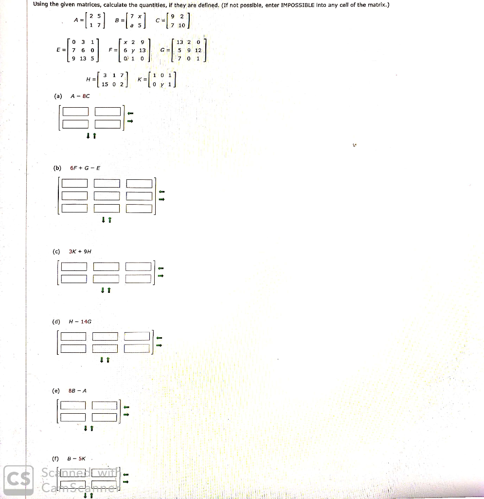 Solved Using the given matrices, calculate the quantities, | Chegg.com