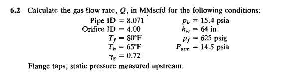 Solved .2 Calculate the gas flow rate, Q, in MMscfd for the | Chegg.com