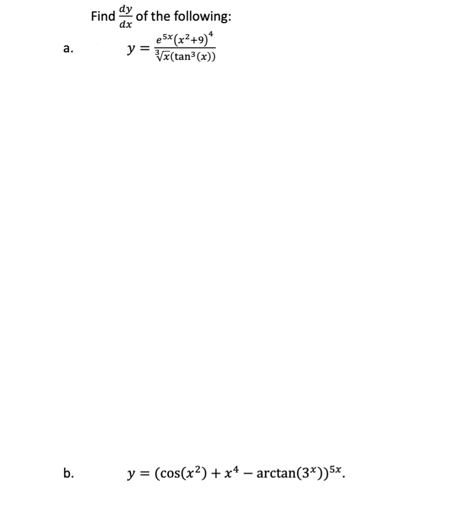 Solved Find Dxdy Of The Following Y 3x Tan3 X E5x X2 9 4