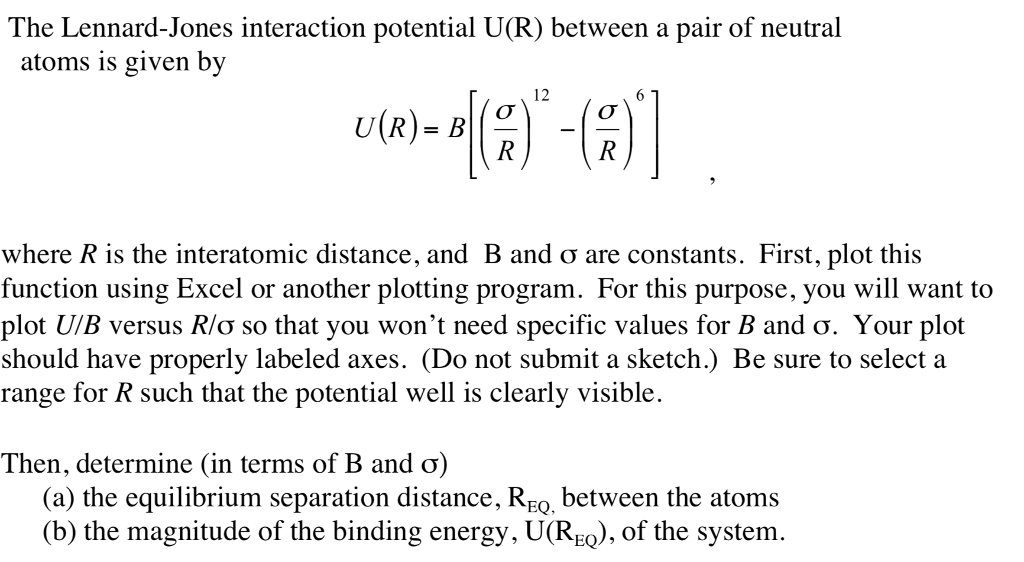 The Lennard-Jones interaction potential U(R) between | Chegg.com