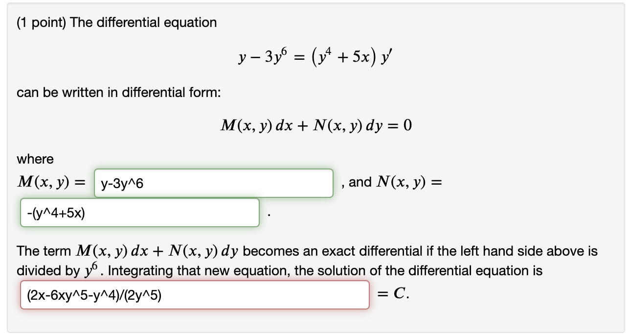 Solved (1 point) The differential equation can be written in | Chegg.com