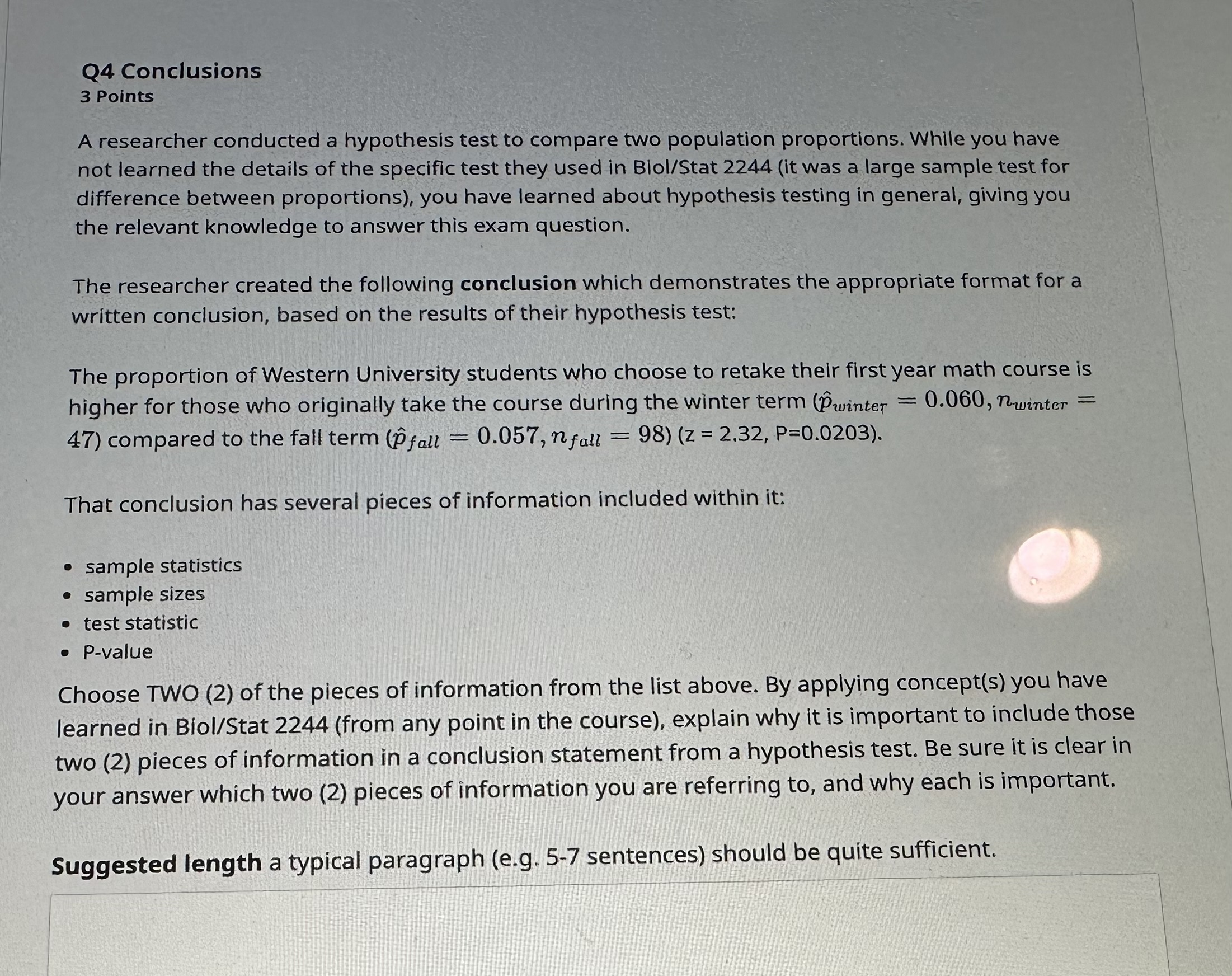 [Solved]: Q4 Conclusions 3 Points A researcher conducted a