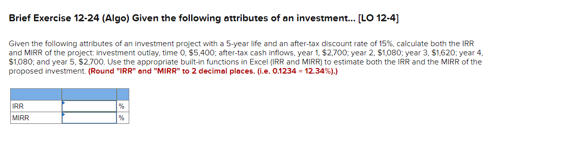 Solved Brief Exercise 12−24 (Algo) Given the following | Chegg.com