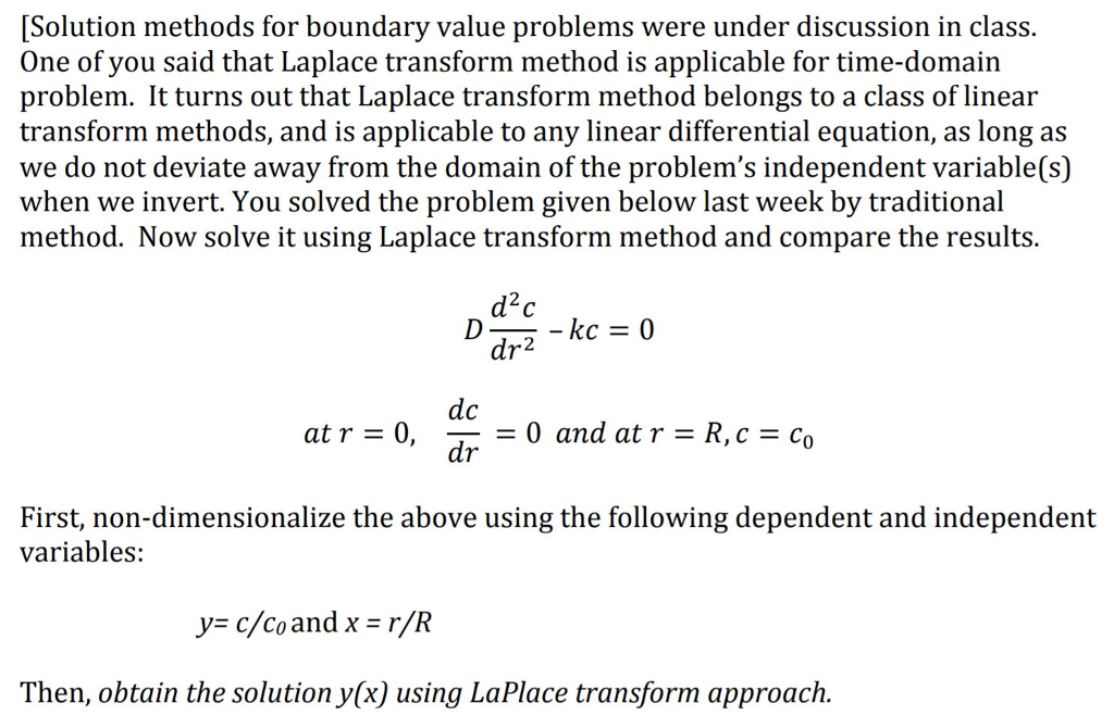 Solved [Solution methods for boundary value problems were | Chegg.com