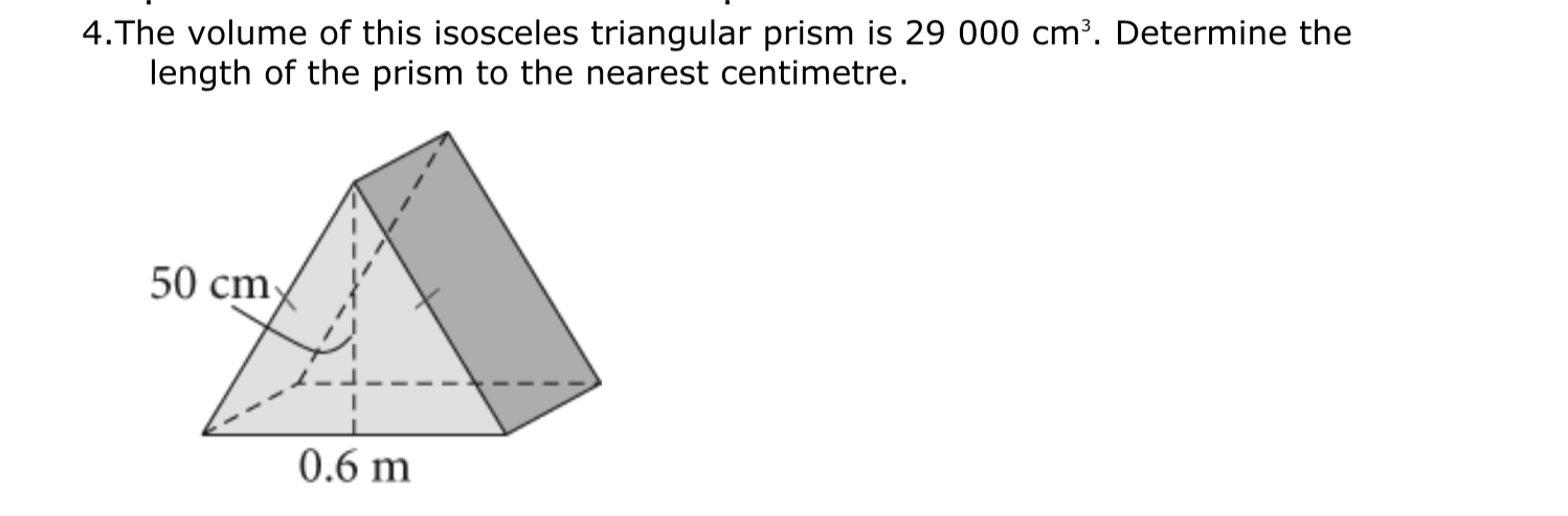 Solved 4.The volume of this isosceles triangular prism is 29 | Chegg.com