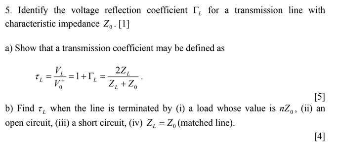 Solved 5. Identify the voltage reflection coefficient I, for | Chegg.com