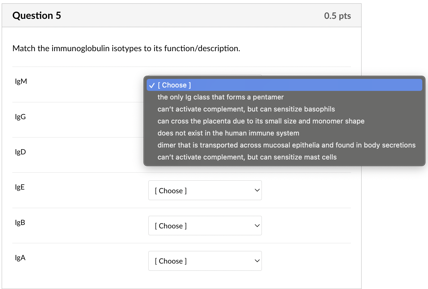 Solved Match the immunoglobulin isotypes to its | Chegg.com