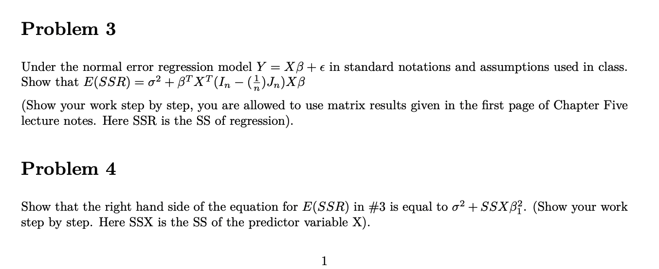 Solved Problem 3 Under the normal error regression model Y = | Chegg.com