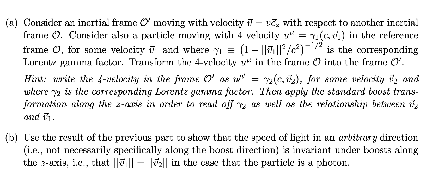 Solved (a) Consider an inertial frame O′ moving with | Chegg.com