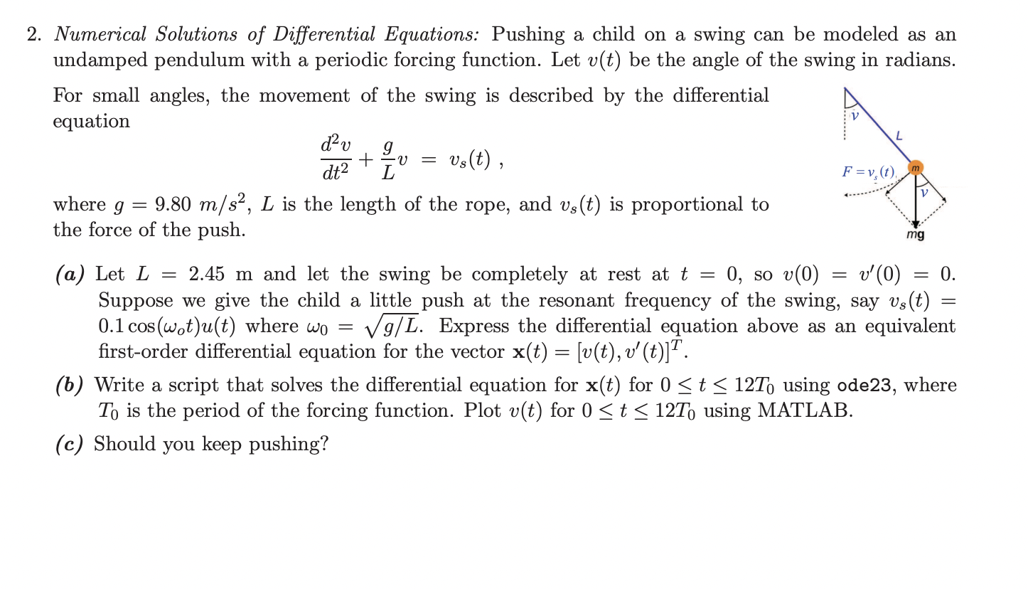 Solved 2. Numerical Solutions of Differential Equations: | Chegg.com