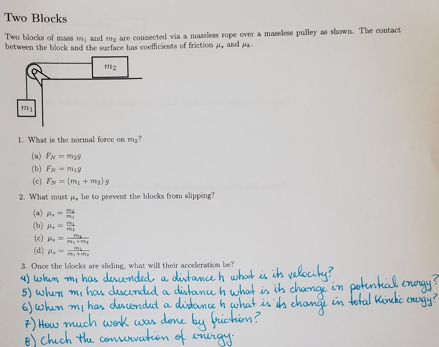 Solved Two Blocks Two blocks of mass my and m2 are connected | Chegg.com