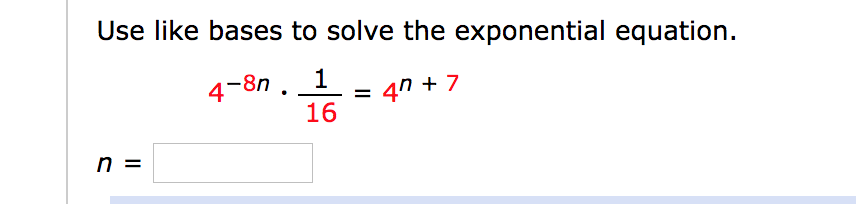 Solved Use like bases to solve the exponential equation. 1 | Chegg.com