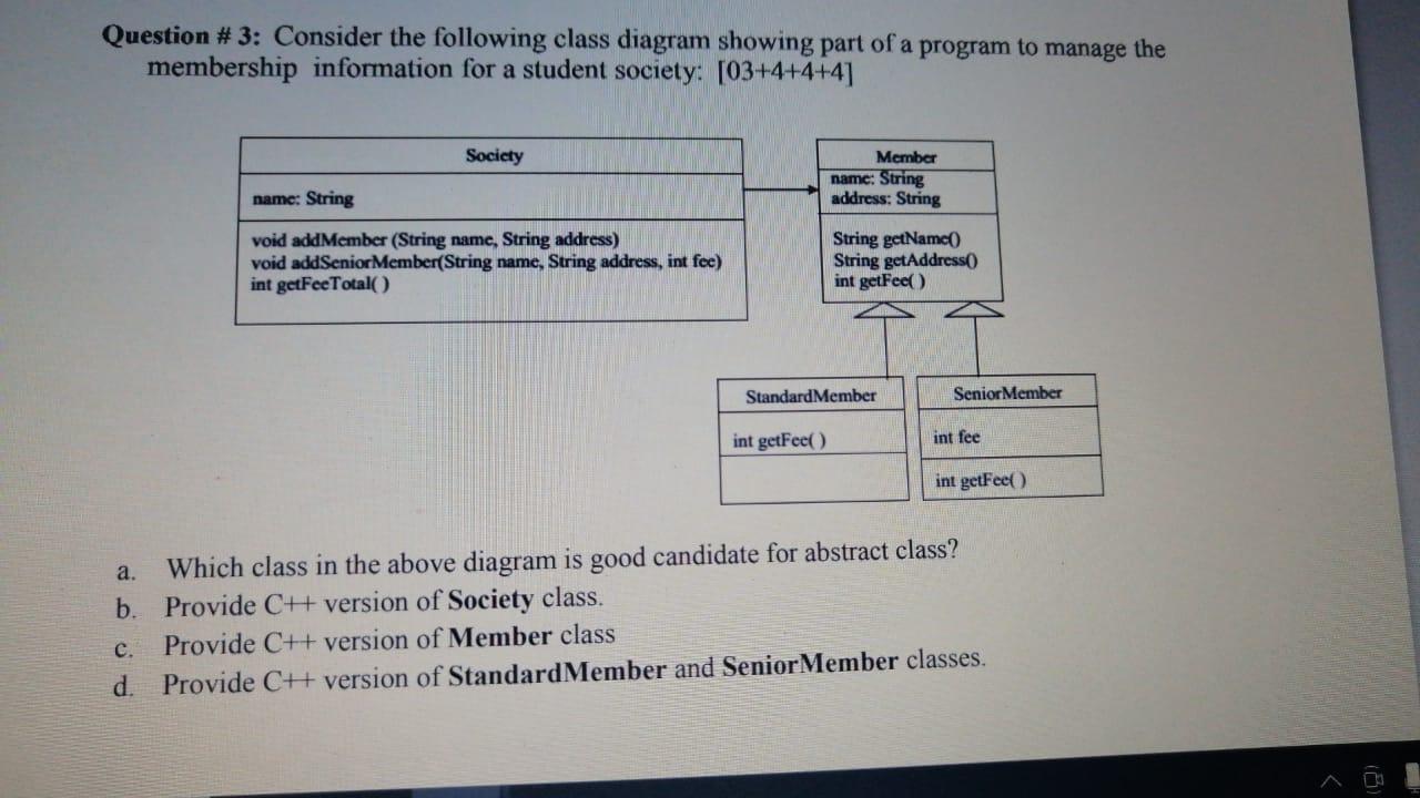 Solved Question #3: Consider the following class diagram | Chegg.com