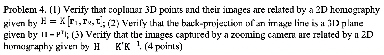 , Problem 4. (1) Verify that coplanar 3D points and | Chegg.com