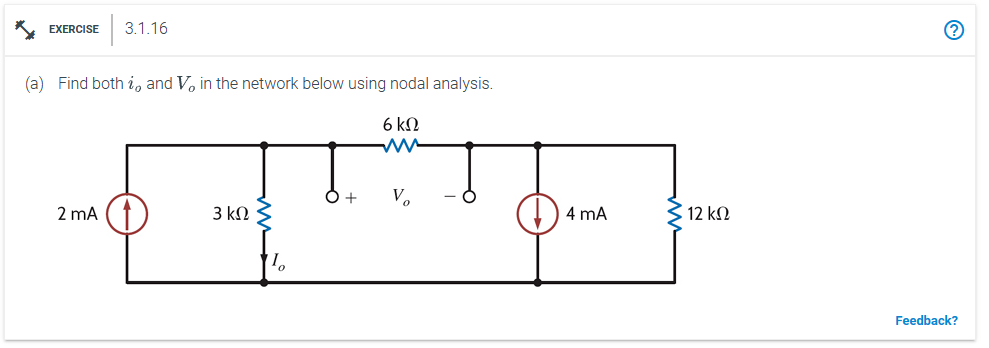 Solved (a) Find both io and Vo in the network below using | Chegg.com