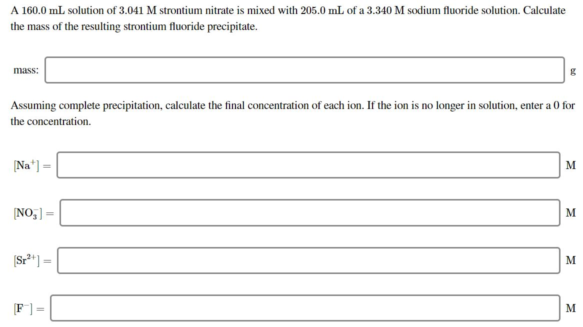 Solved A 160.0 mL solution of 3.041 M strontium nitrate is | Chegg.com