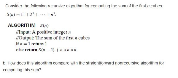Solved Consider the following recursive algorithm for | Chegg.com