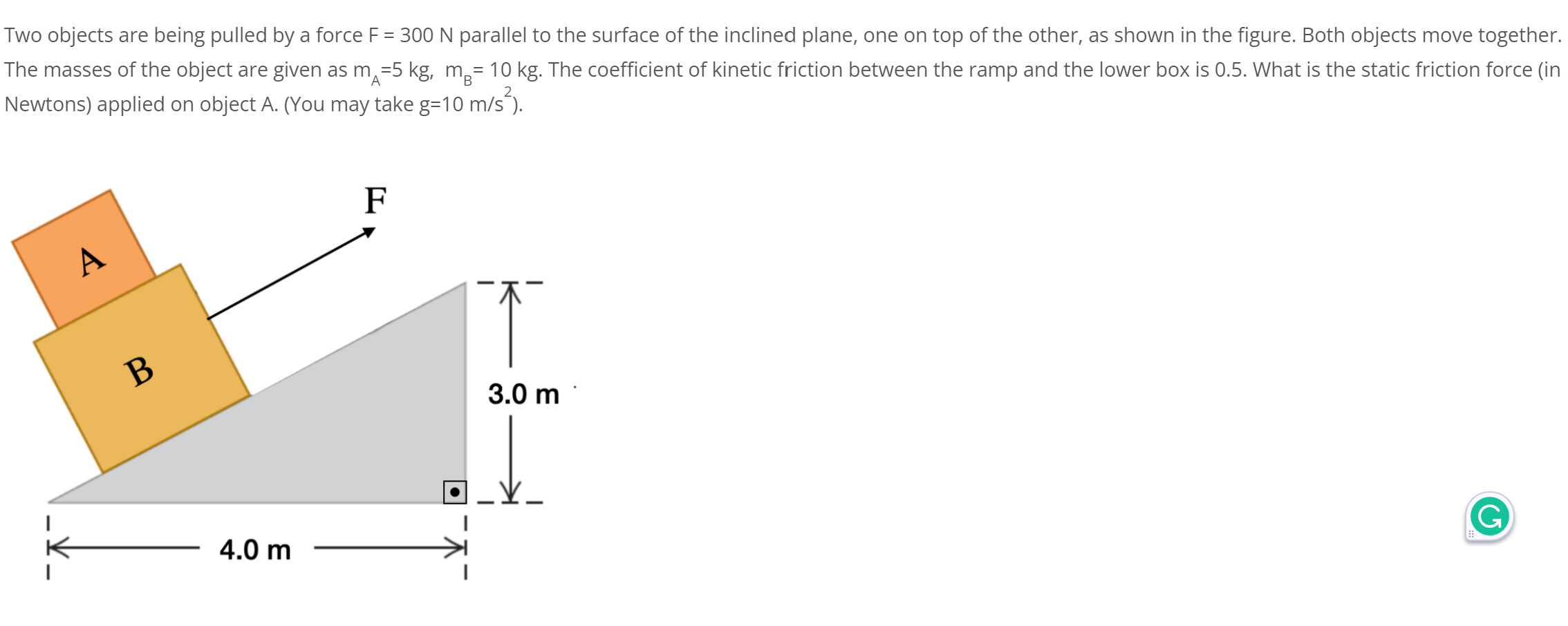 Solved Two objects are being pulled by a force F=300 N | Chegg.com