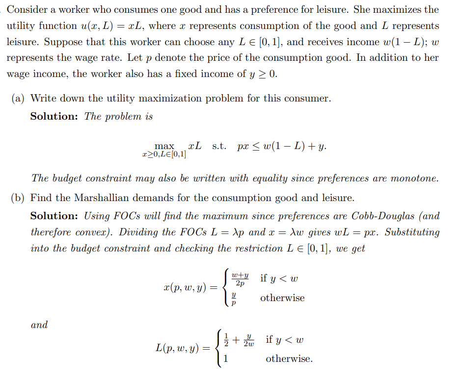 Consider a worker who consumes one good and has a | Chegg.com