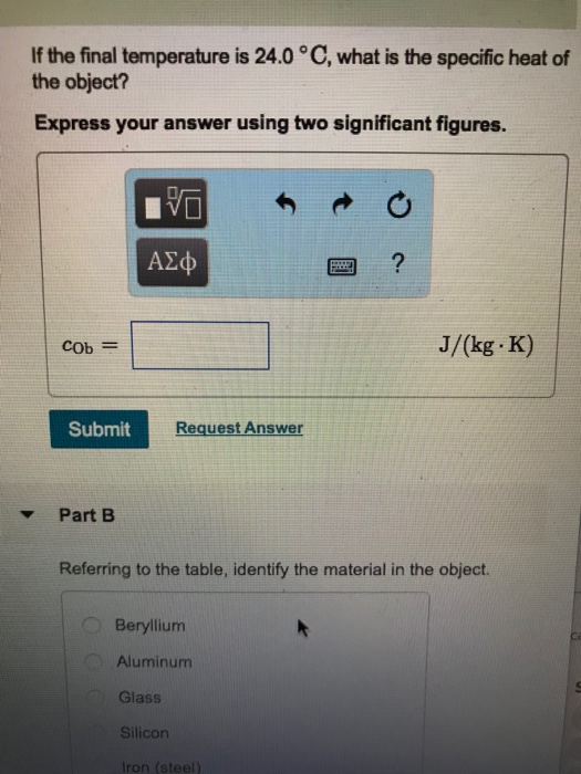 Solved To determine the specific heat of an object, a | Chegg.com
