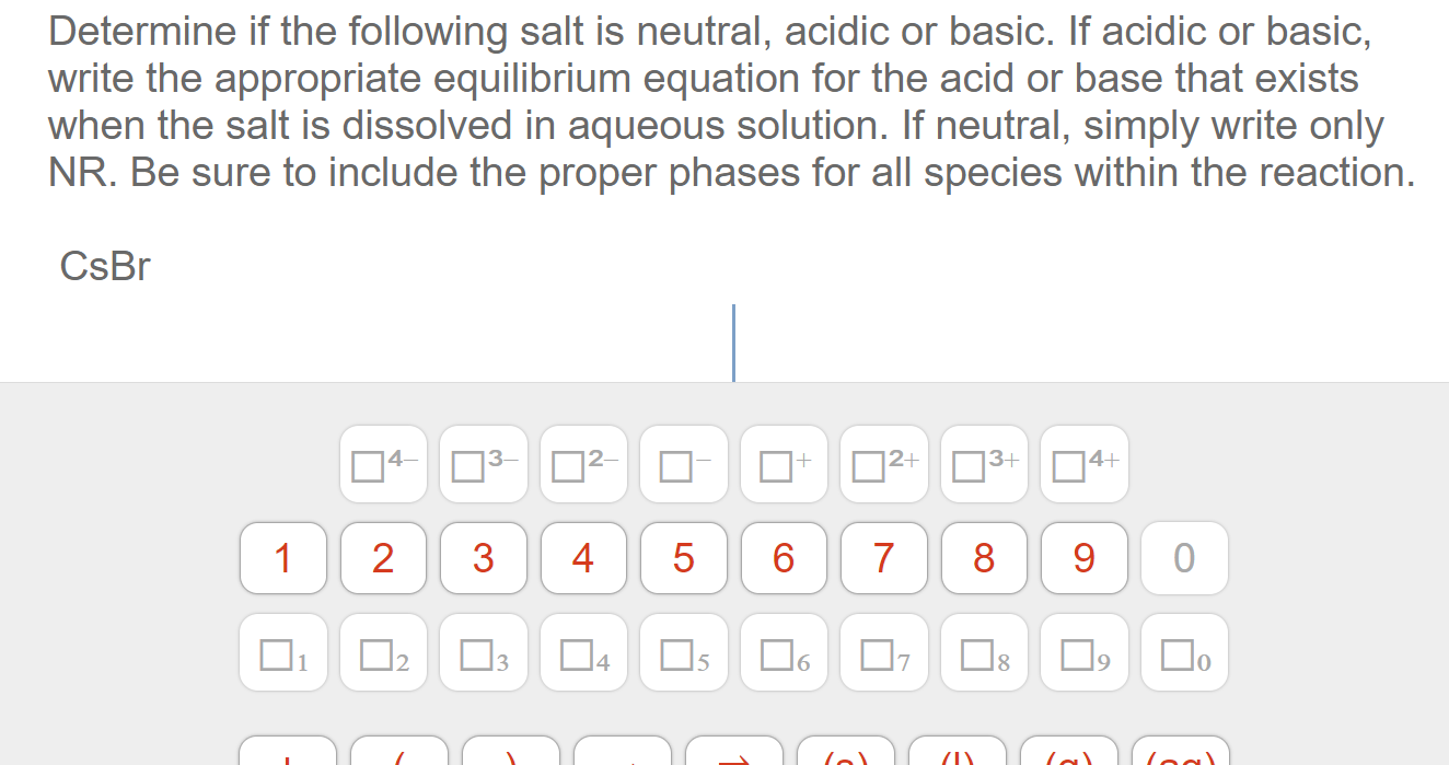 Solved Determine if the following salt is neutral, acidic or | Chegg.com