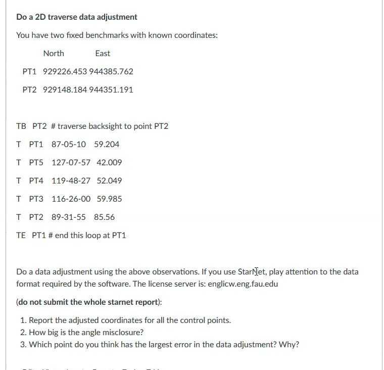 Solved Do a 2D traverse data adjustment You have two fixed | Chegg.com