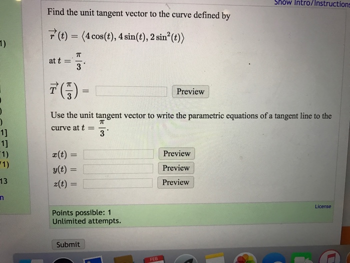 Solved Find The Unit Tangent Vector To The Curve Defined By