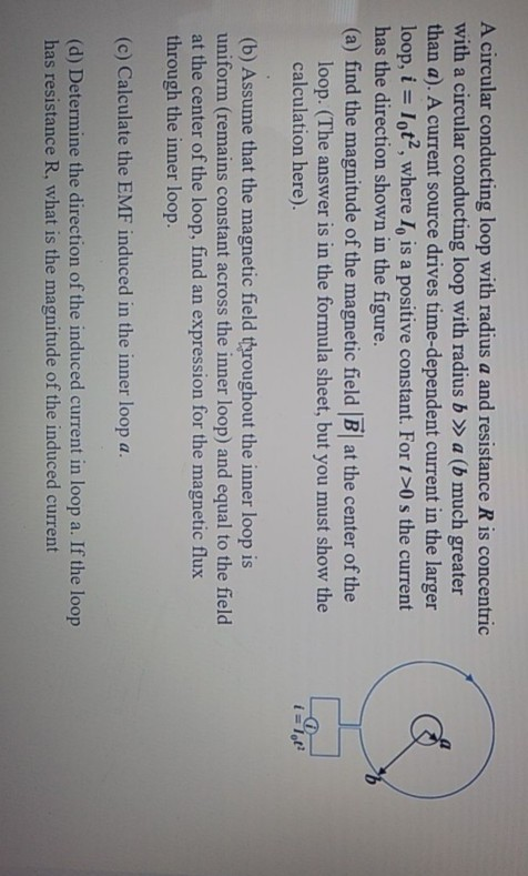Solved A circular conducting loop with radius a and | Chegg.com