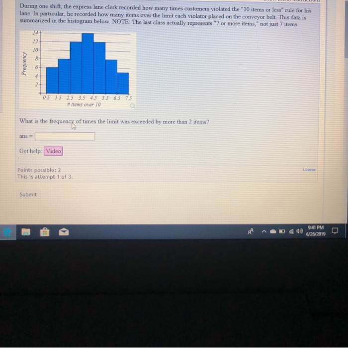 Solved During one shift, the express lane clerk recorded how | Chegg.com