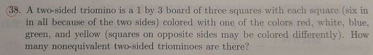 Solved (38. A two-sided triomino is a 1 by 3 board of three | Chegg.com