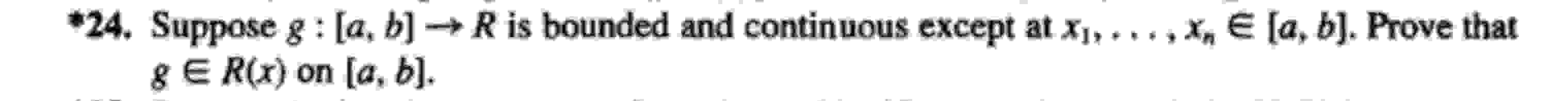 Suppose g:[a,b]→R ﻿is bounded and continuous except | Chegg.com