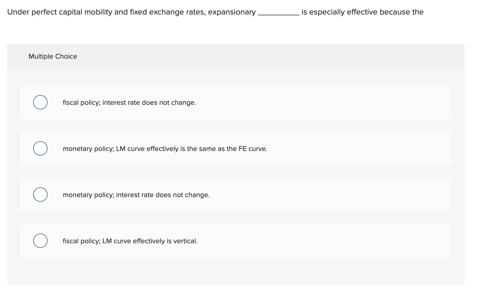 Solved Multiple Choicefiscal policy; interest rate does not | Chegg.com