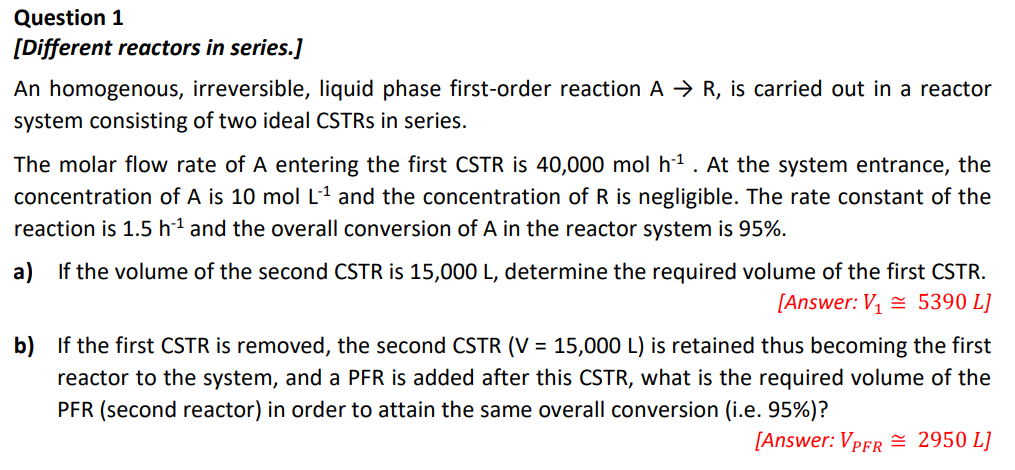 Solved Question 1[Different reactors in series.]An | Chegg.com