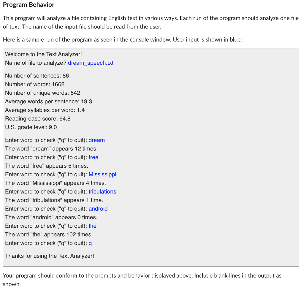 Solved Program Behavior This program will analyze a file | Chegg.com