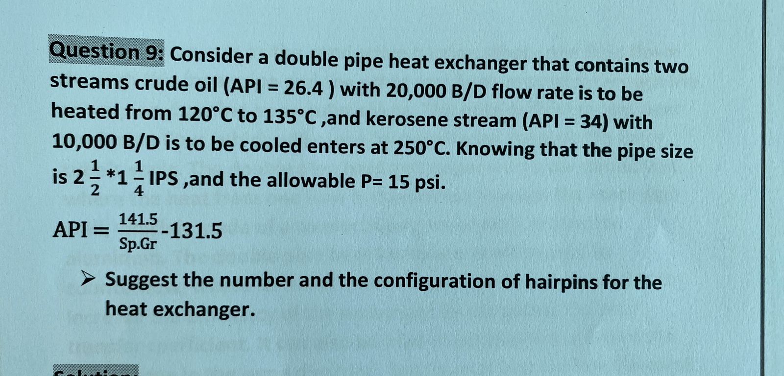 Solved Question 9: Consider a double pipe heat exchanger | Chegg.com