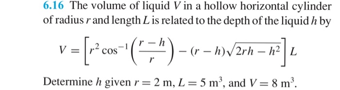Solved The volume of liquid V in a hollow horizontal | Chegg.com