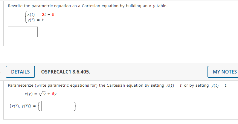 Solved Rewrite the parametric equation as a Cartesian | Chegg.com