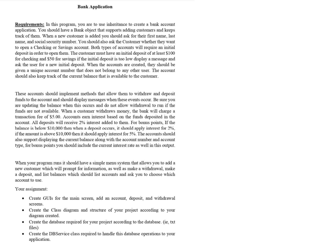 Solved Bank Application Requirements: In this program, you | Chegg.com