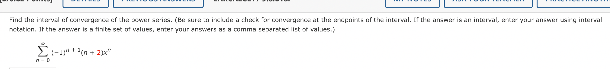 Solved notation. If the answer is a finite set of values, | Chegg.com