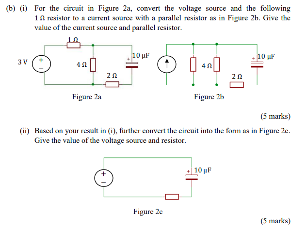 Solved b) (i) For the circuit in Figure 2a, convert the | Chegg.com