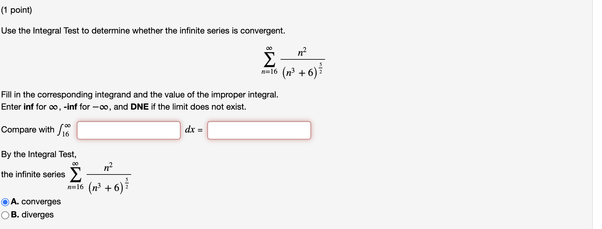 Solved Use the Integral Test to determine whether the | Chegg.com