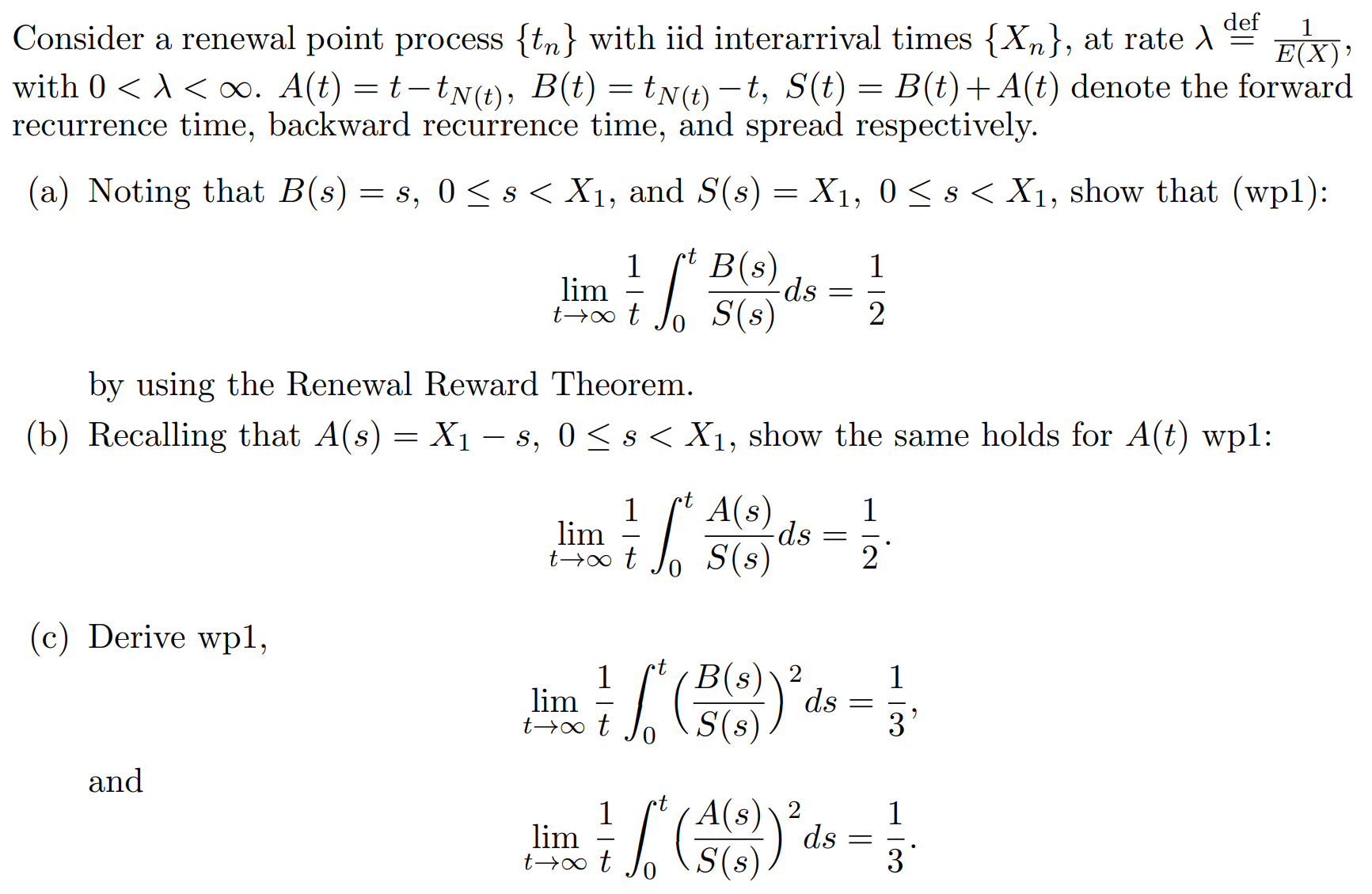 Solved Consider a renewal point process {tn} ﻿with iid | Chegg.com